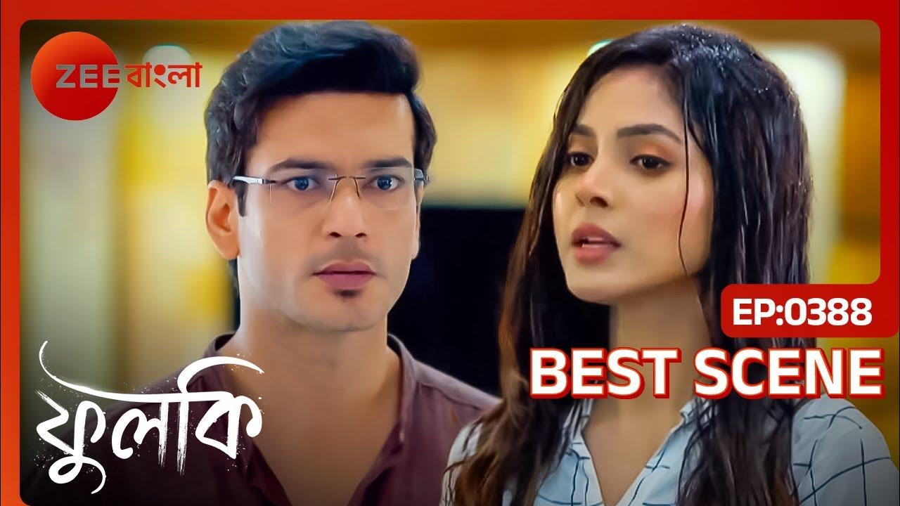 Phulki | Ep - 388 | Best Scene | Jul 07 2024 | Zee Bangla - YouTube