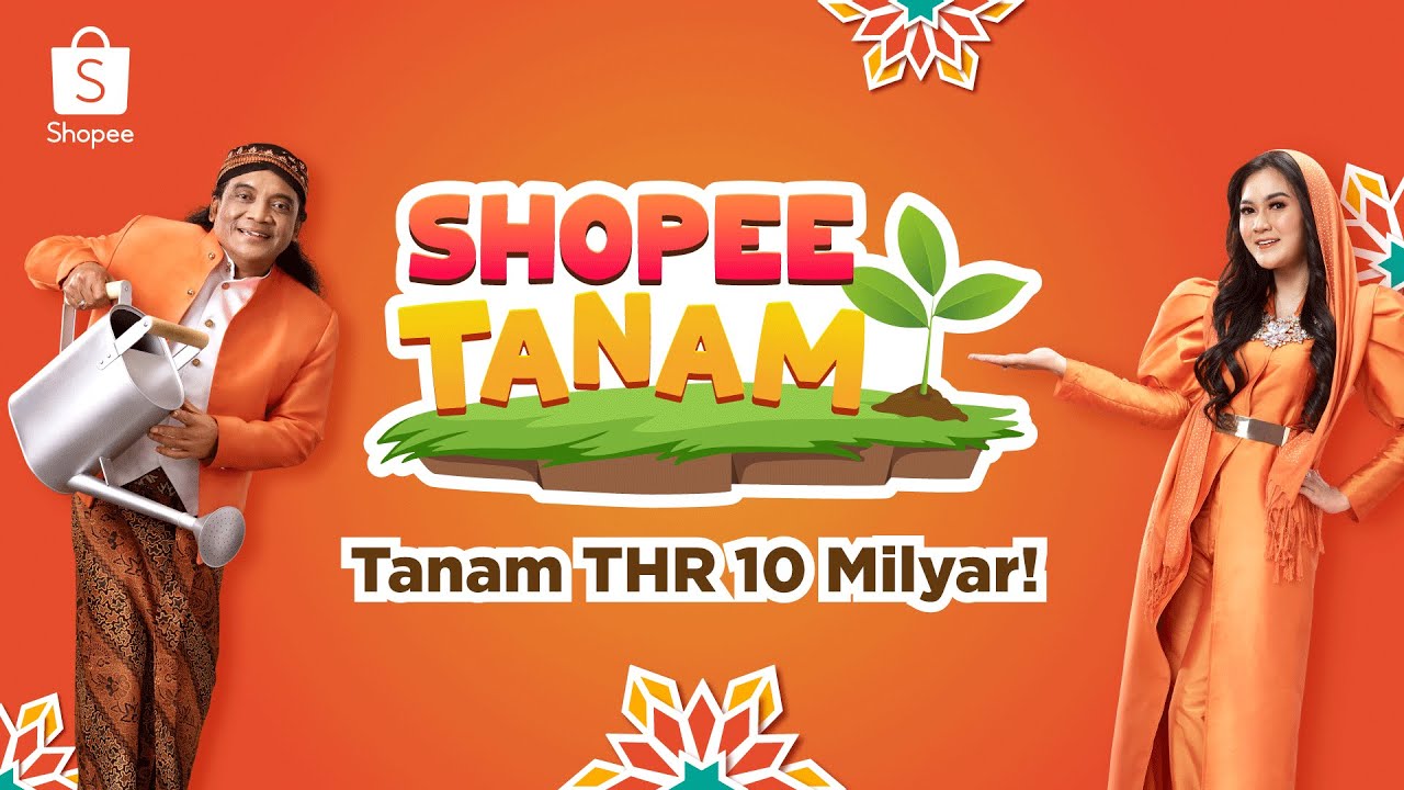 Shopee Tanam Edisi Ramadan: Main dan Menangkan total THR 10 MILYAR ...