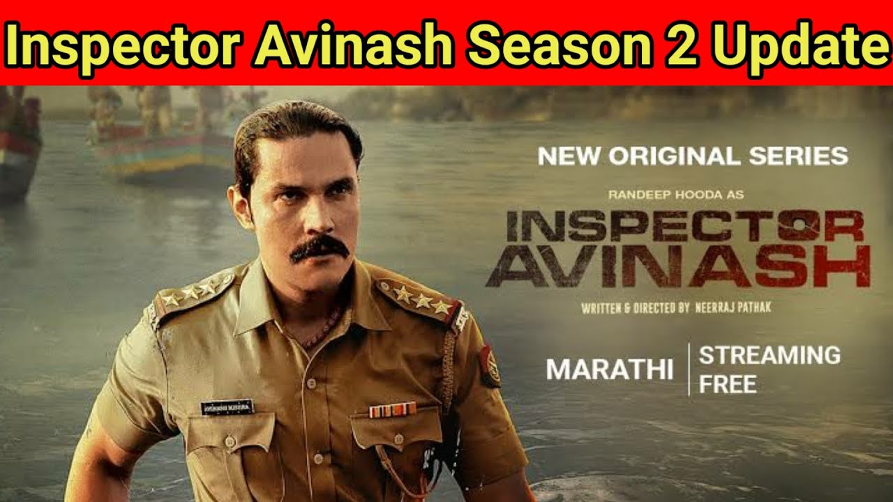 Inspector Avinash Season 2 Update|Inspector Avinash Season 2 Final ...