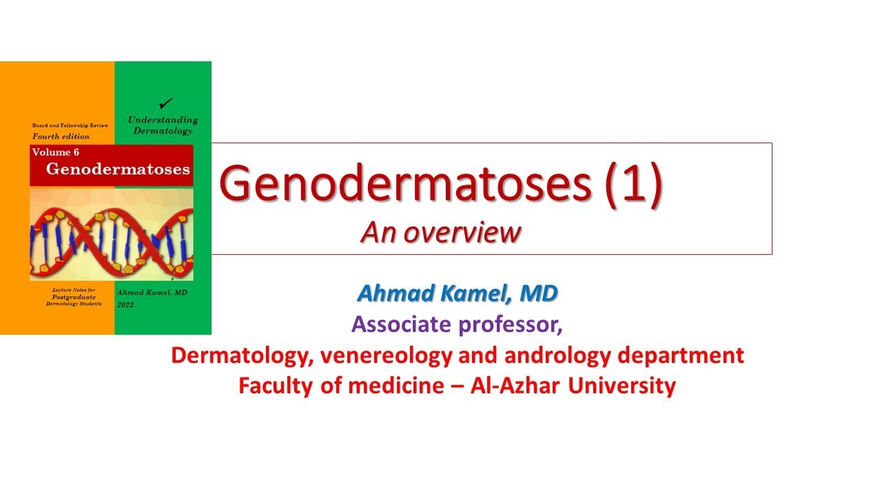 Genodermatoses 1 - YouTube