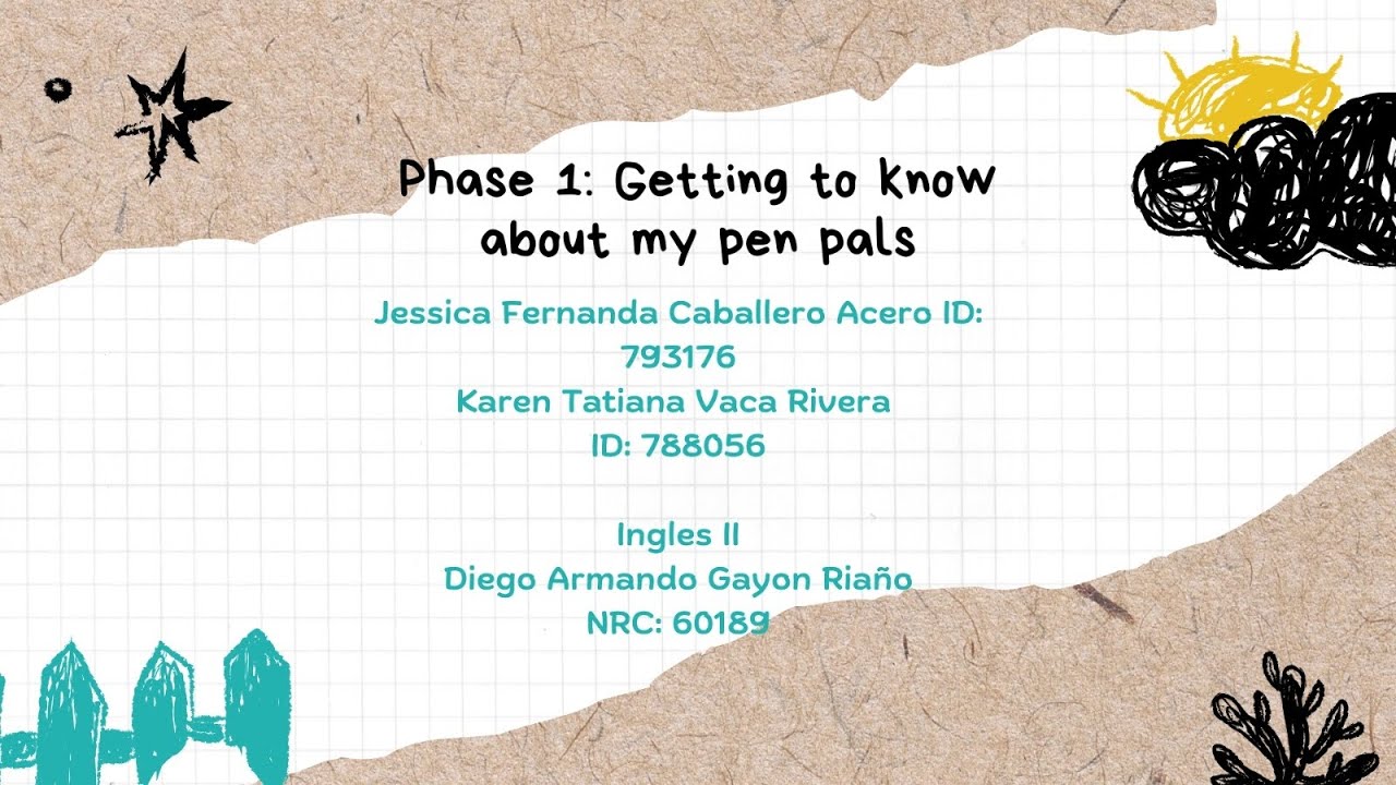 Phase 1: Getting to know about My pen pals - YouTube