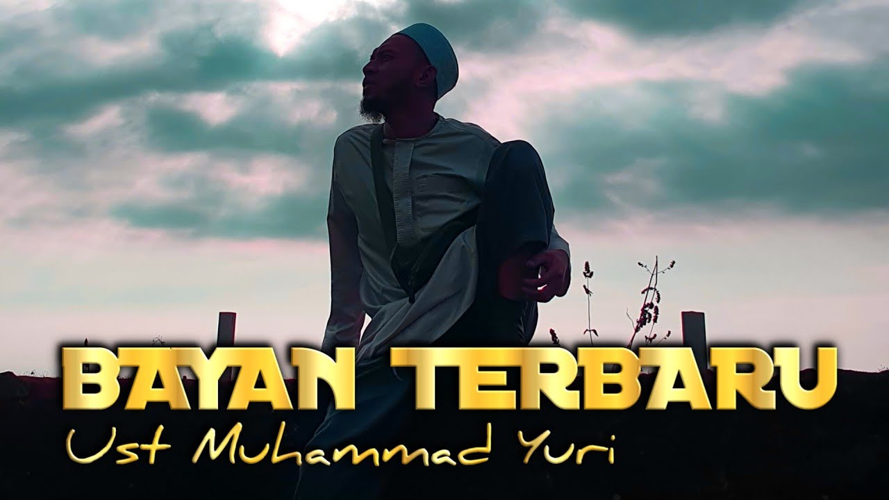 TERBARU.!!! Bayan Ust Muhammad Yuri Bersama Jamaah Tabligh Bogor - YouTube