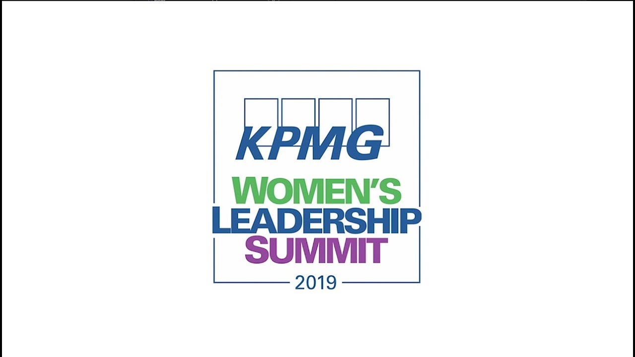 Introducing the Speakers for the 2019 KPMG Women's Leadership Summit ...