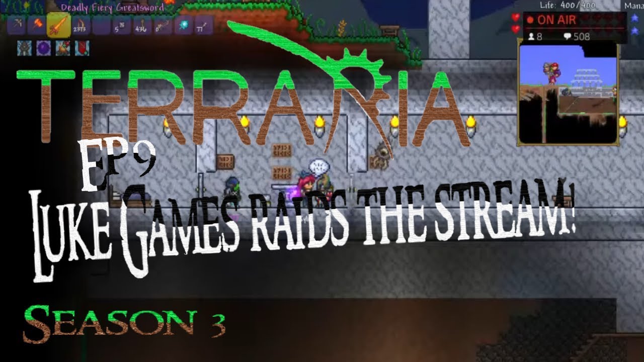 Terraria - Season 3 - Ep9: Luke Games raids the stream! - YouTube