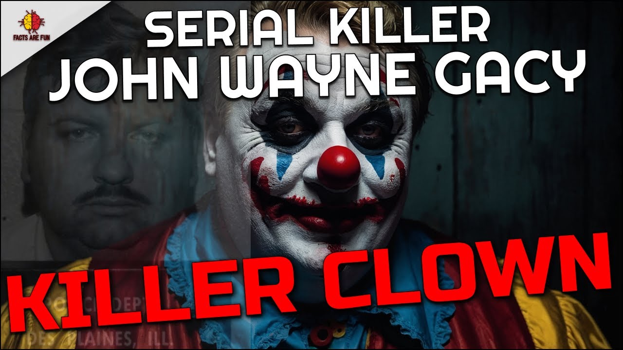 John Wayne Gacy - Clown Killer | World’s Most Prolific Serial Killers ...