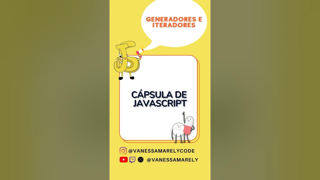 Cápsula de #javascript generadores e iteradores #aprendejavascript - YouTube