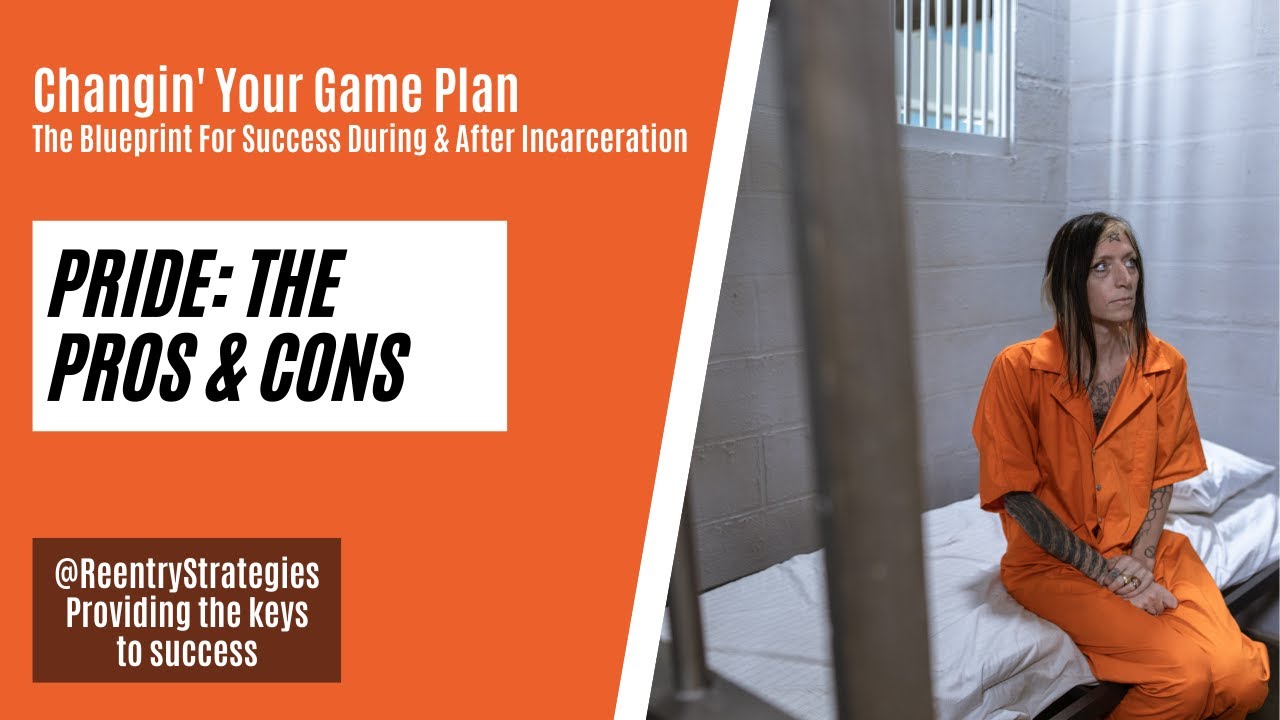 Prison Reentry | Changin' Your Game Plan | Pride: - YouTube
