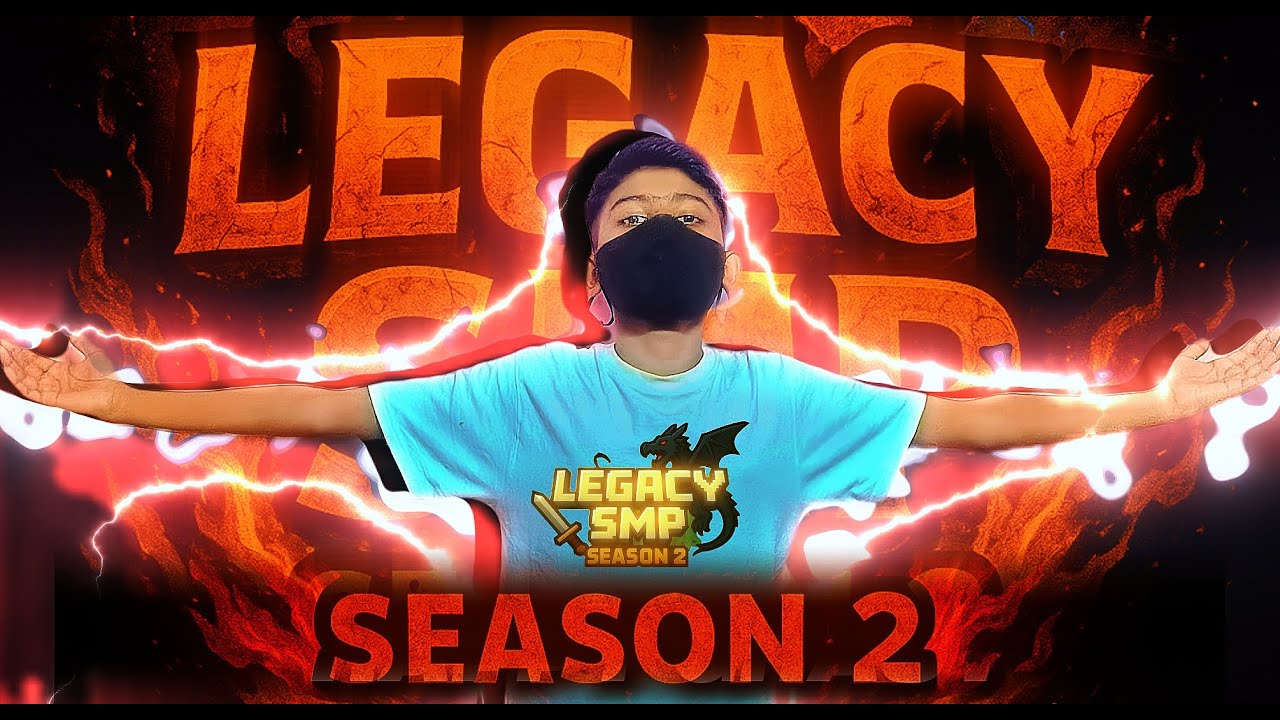 “Grand Welcome to Legacy SMP Season 2 🌍🔥” - YouTube