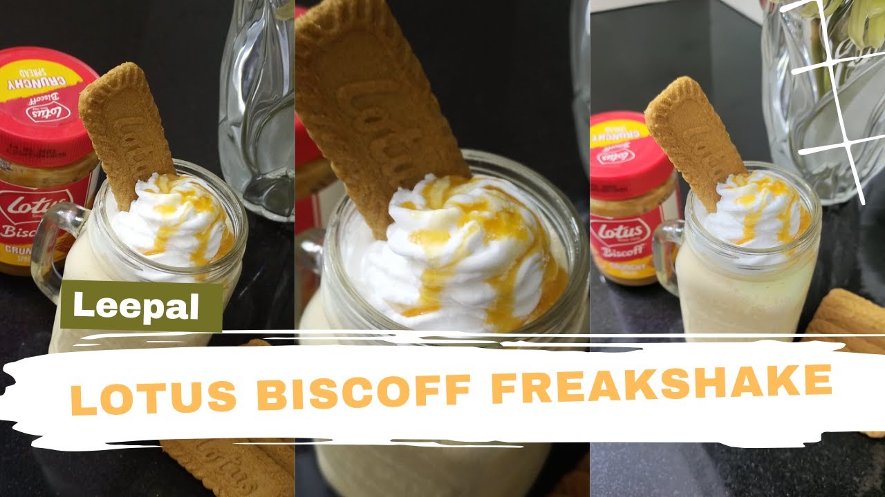 LOTUS BISCOFF FREAKSHAKE - YouTube