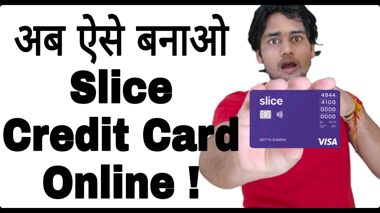 How To Apply Slice Credit Card Online Apply Slice Credit Card Full how-to-apply-slice-credit-card-online-apply-slice-credit-card-full