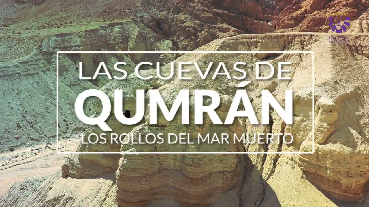 Las cuevas de Qumrán - Los rollos del Mar Muerto - YouTube