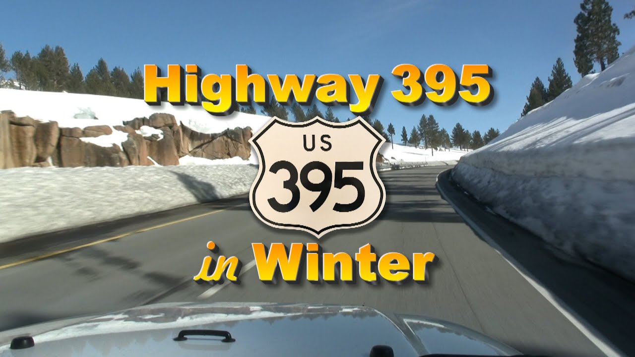Highway 395 in Winter 2023 - Eastern Sierra - YouTube