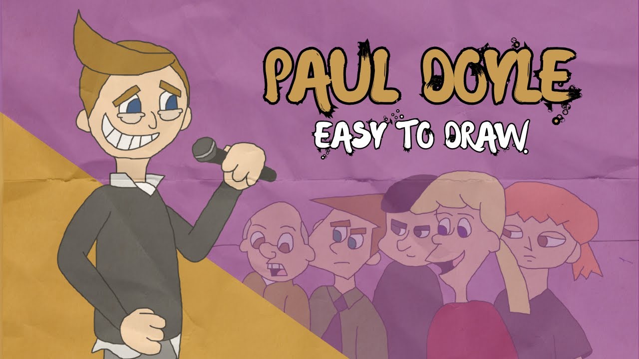 Paul Doyle: Easy To Draw (Full Special) - YouTube