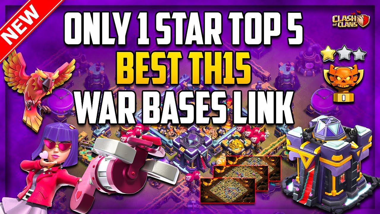 Top 5 Best TH15 War Bases Link | Only 1 Star Town Hall 15 Base | 100% ...