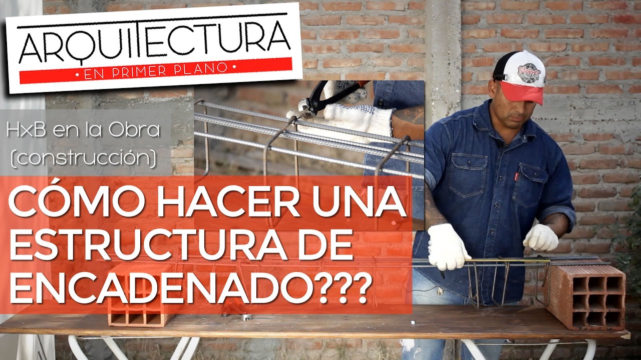 Estructura metálica de una viga | ENCADENADO - CONSTRUCCIÓN - YouTube