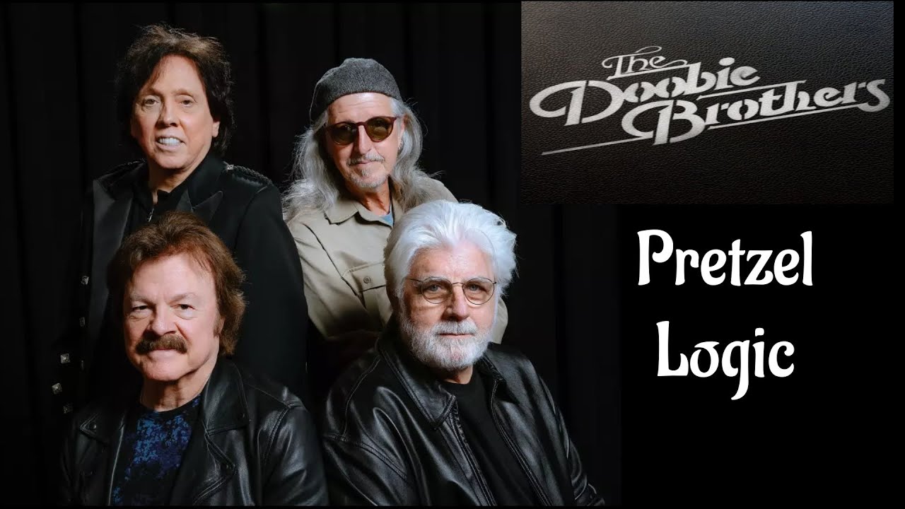 Pretzel Logic - The Doobie Brothers - YouTube