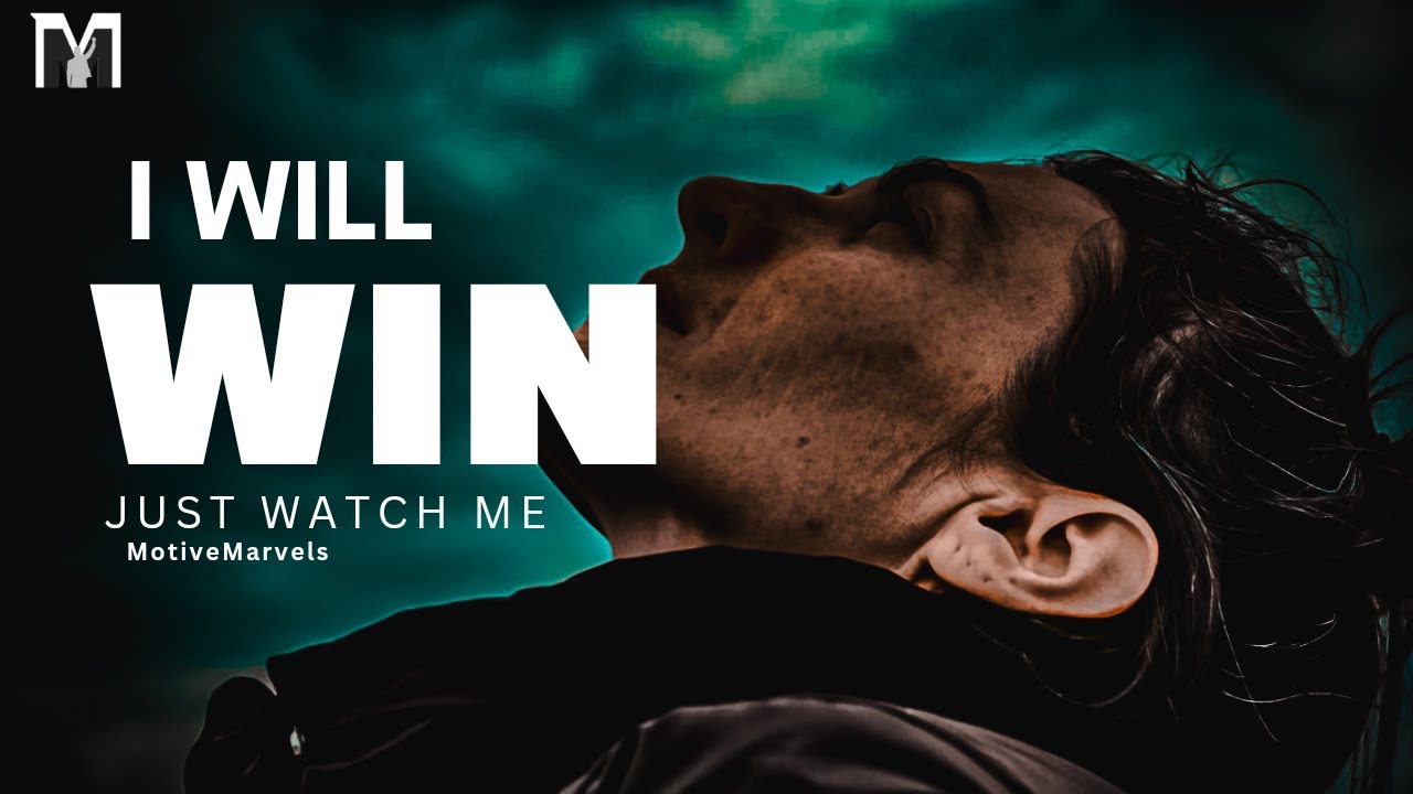 I WILL WIN ... WATCH ME || Motivational Speech.... - YouTube