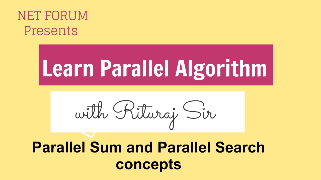 Parallel Algorithms Lecture 2 Parallel Sum And Parallel Search Concepts Programming Paradigms