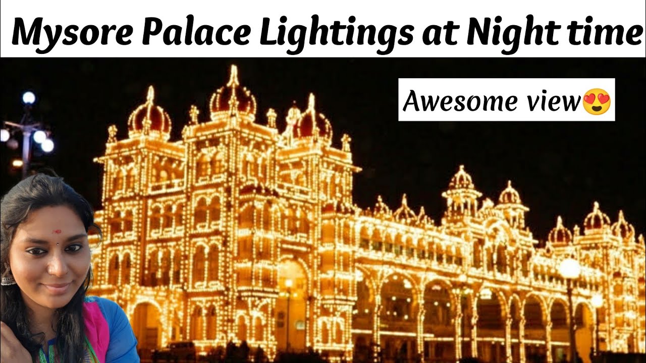 Mysore Palace illumination | Mysore Tourism Karnataka Tourism | Mysore ...