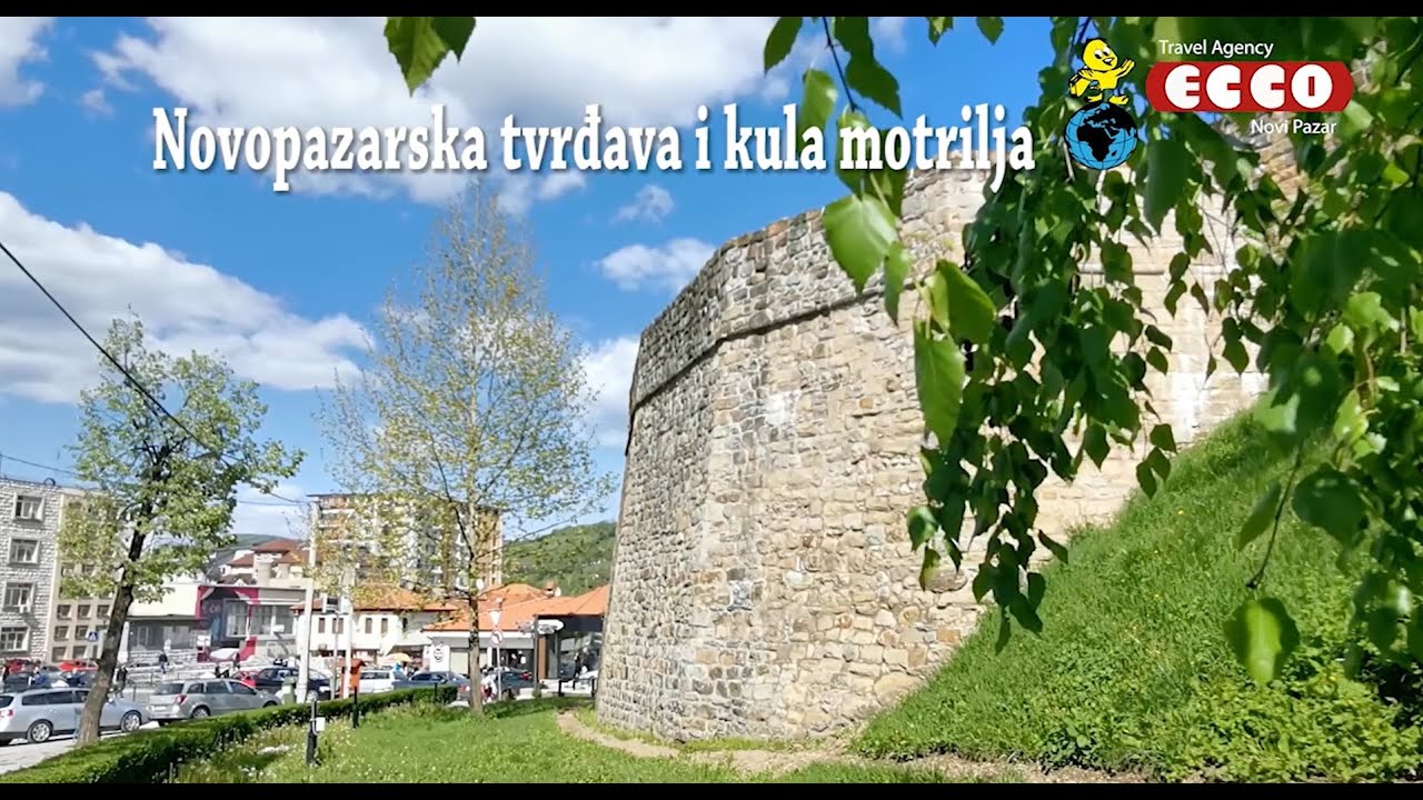 Novi Pazar Travel - Tvrđava i kula motrilja / 2020 - YouTube