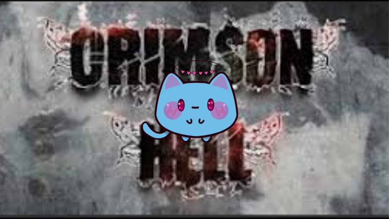 [Crimson Hell] oh the horror! - YouTube