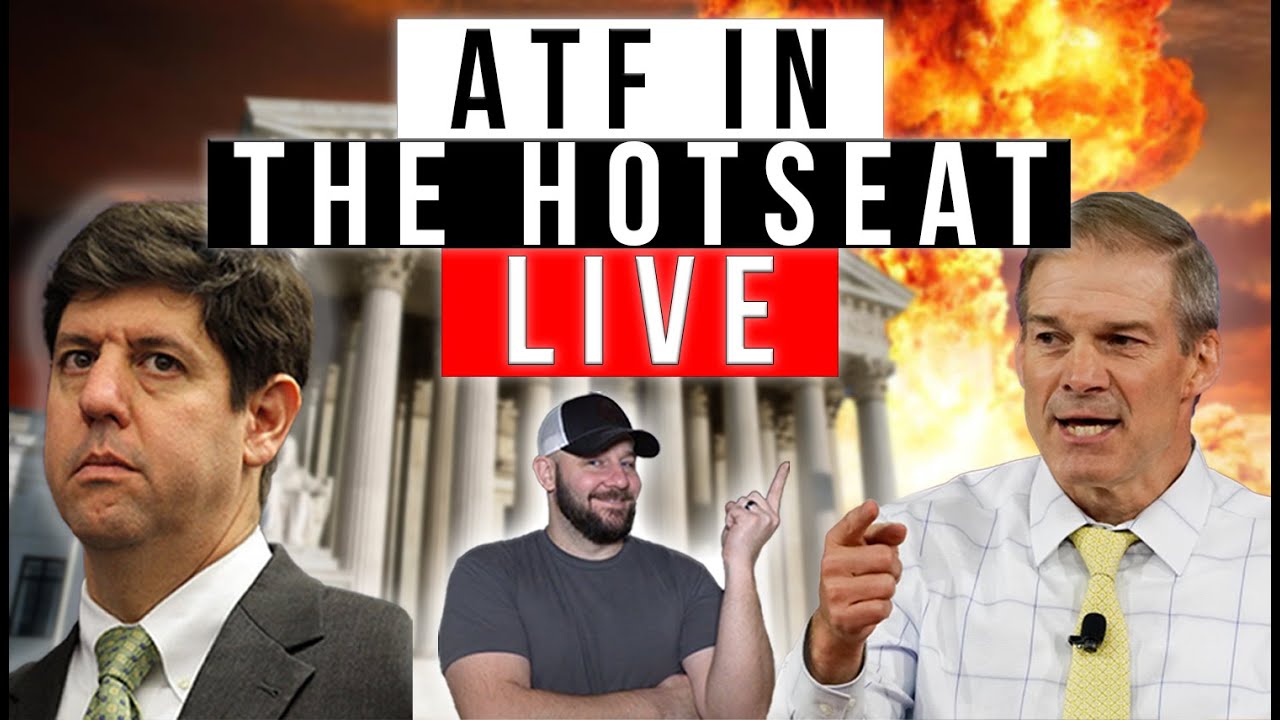 ATF Director Called Before Congress To Explain ATF Abuses Of Power ...