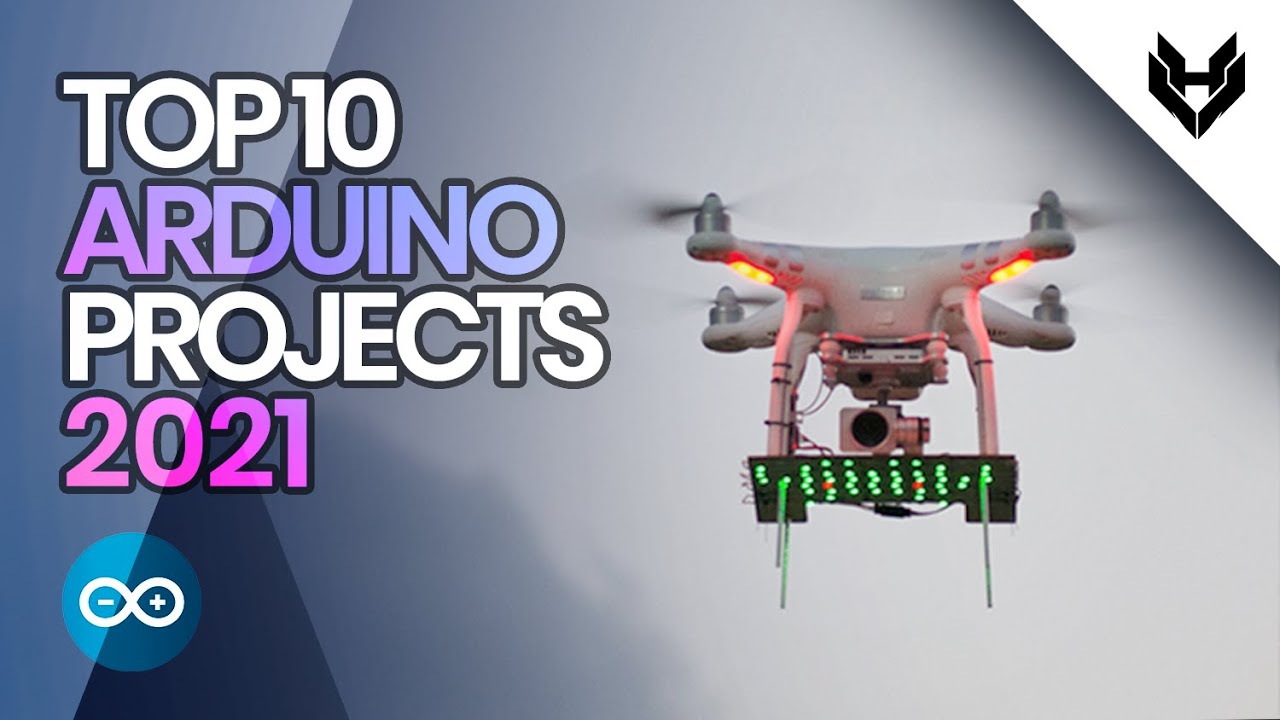 Top 10 Arduino Projects 2021 Arduino School Projects Viral Hattrix 4466