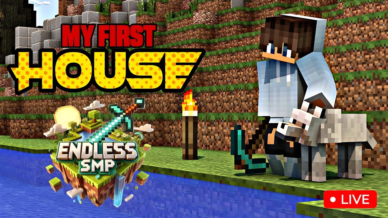 MY FIRST HOUSE IN ENDLESS SMP | MINECRAFT SURVIVAL SERIES | SUBSCRIBE ...