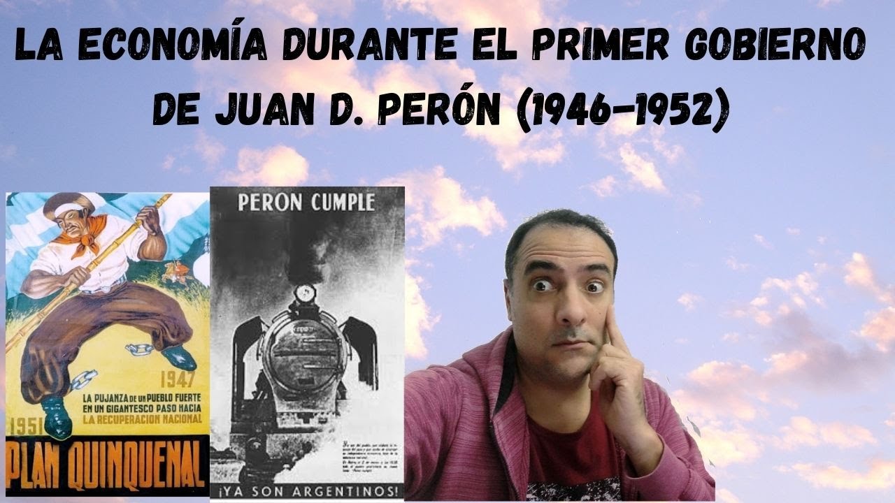 La economía en el primer gobierno de Juan D. Perón: el Primer Plan ...