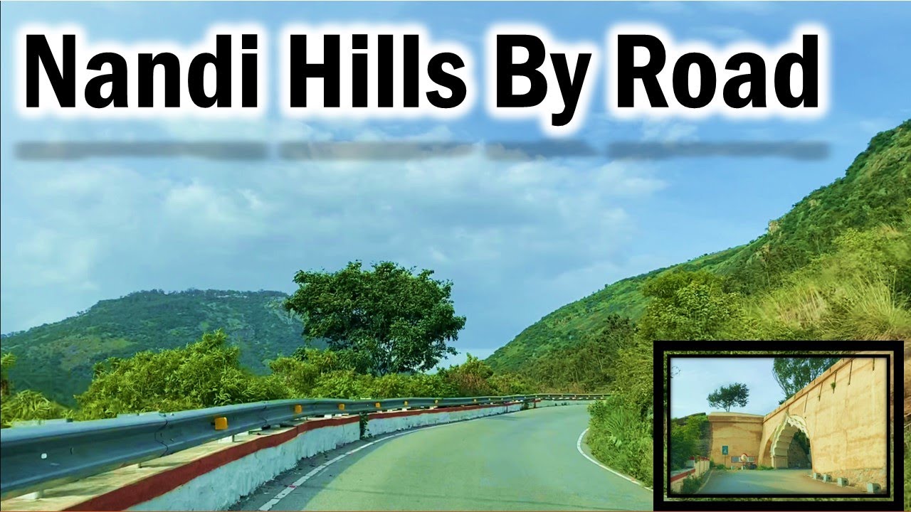 Driving To Nandi Hills Bengaluru Karnataka | Best Place In Bangalore ...