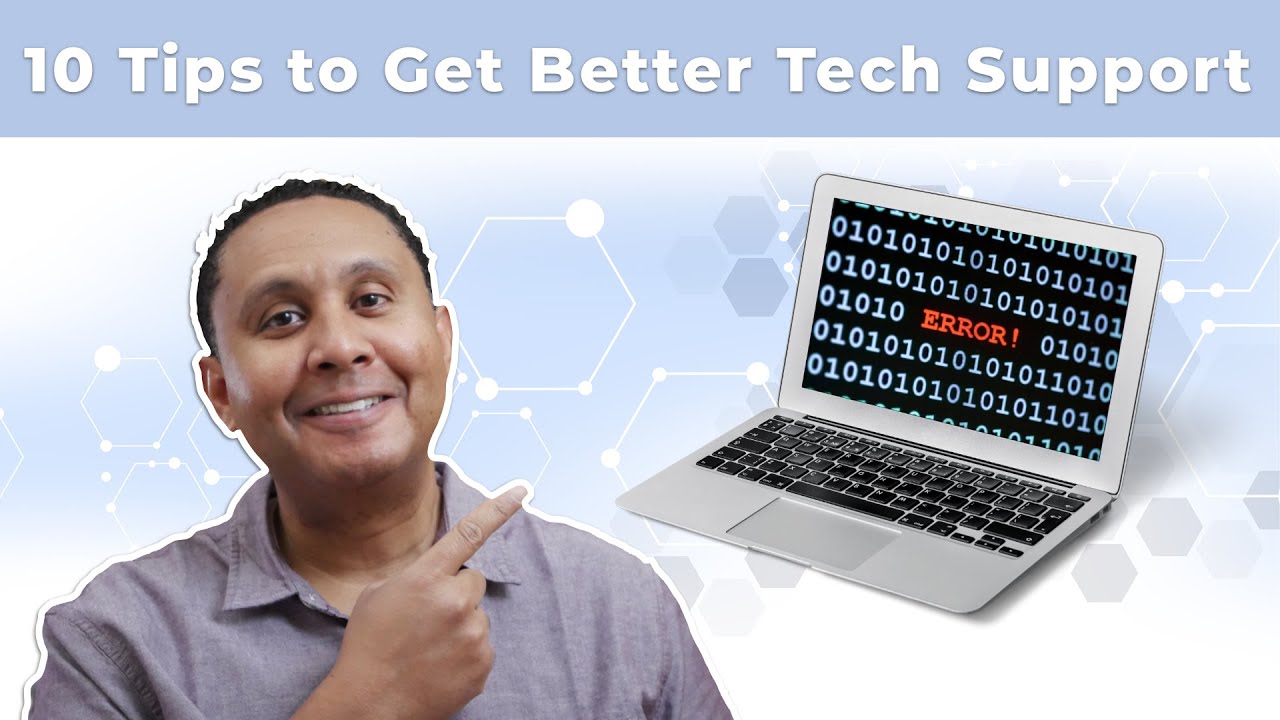 10 Tips for Getting Better Tech Support - YouTube