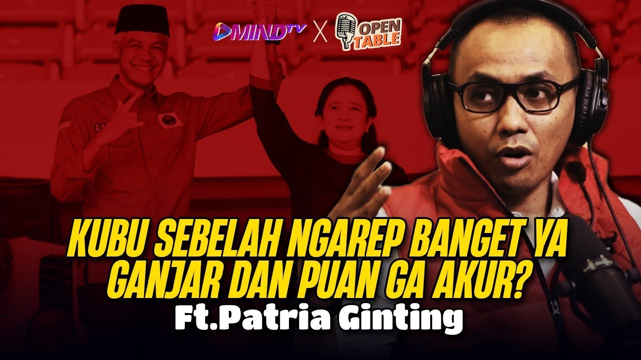 KUBU SEBELAH NGAREP BANGET YA GANJAR DAN PUAN GA AKUR? | Open Table Ft ...