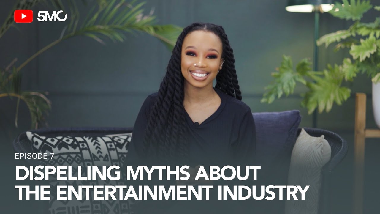 S2E7: MythBusters | Dispelling Myths About The Entertainment Industry | The 5 Minute Call - YouTube