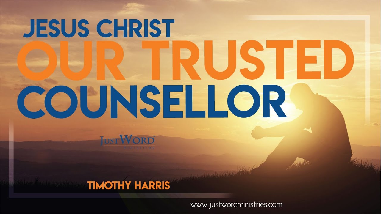 Jesus Our Counselor