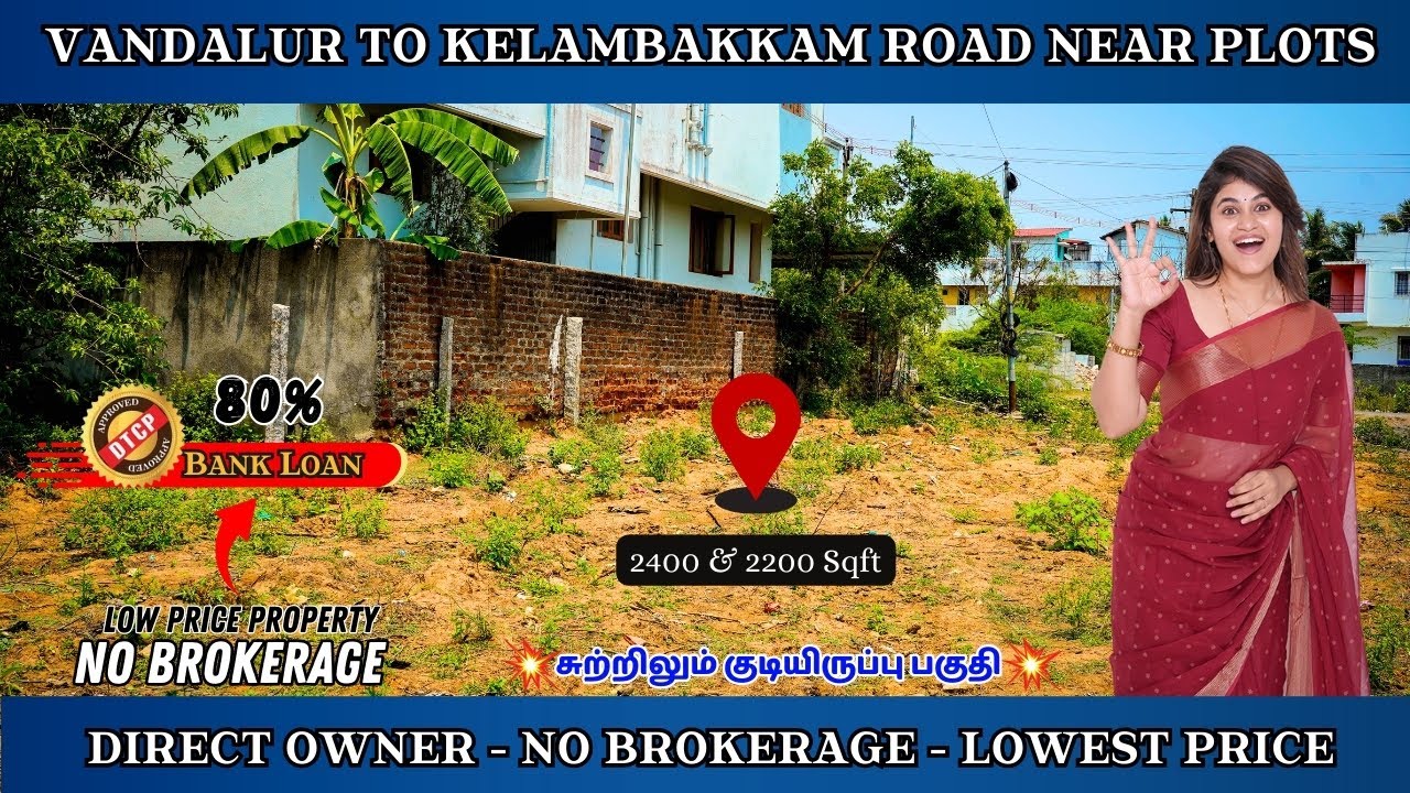 Vandalur To Kelambakkam Plots For Sale | Pudupakkam Plots #chennai # ...