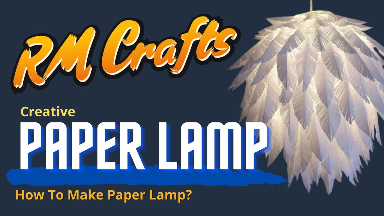How to Make Paper Lamp For decoration - DIY Crafts - YouTube