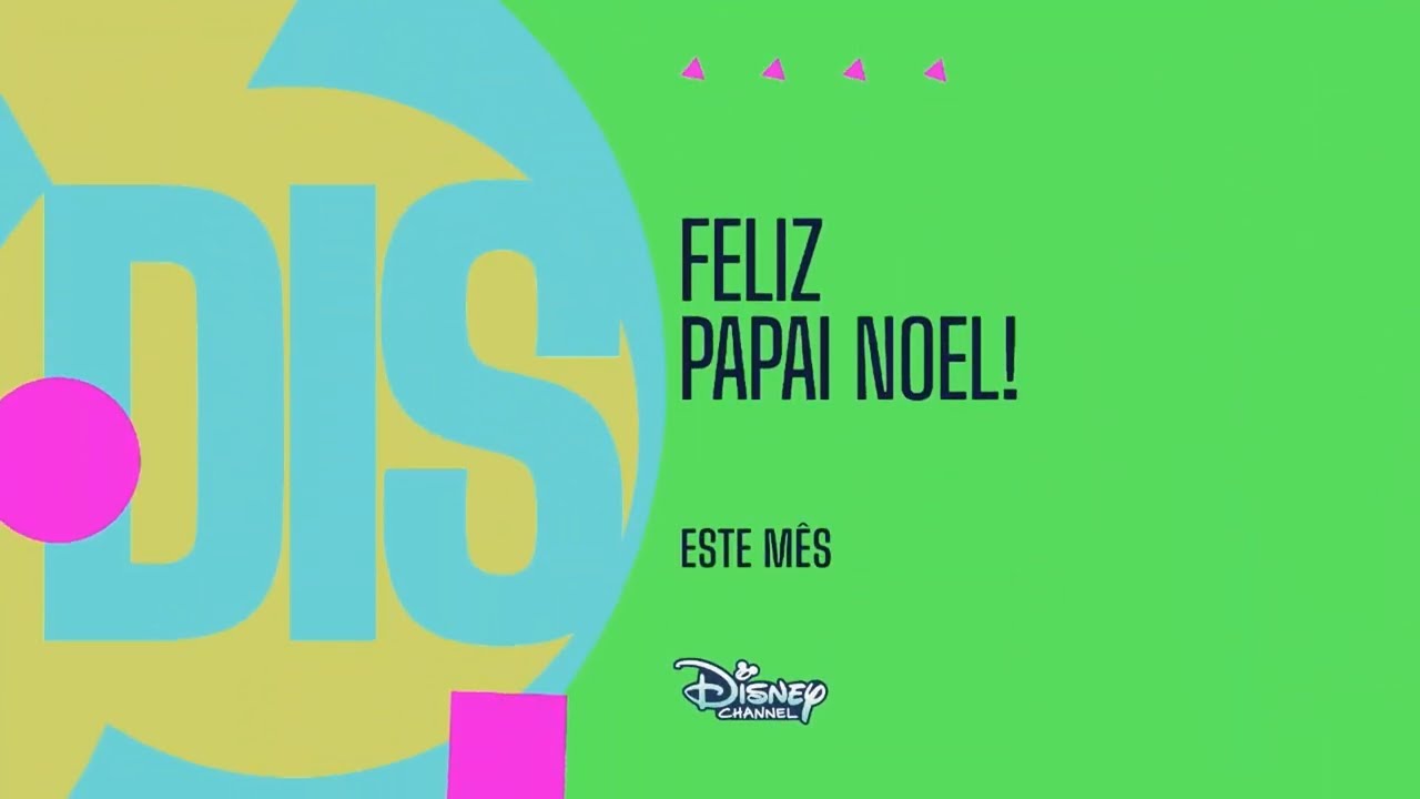 Disney Channel Brasil | PROMO - Feliz Papai Noel! - Este Mês (Dezembro ...