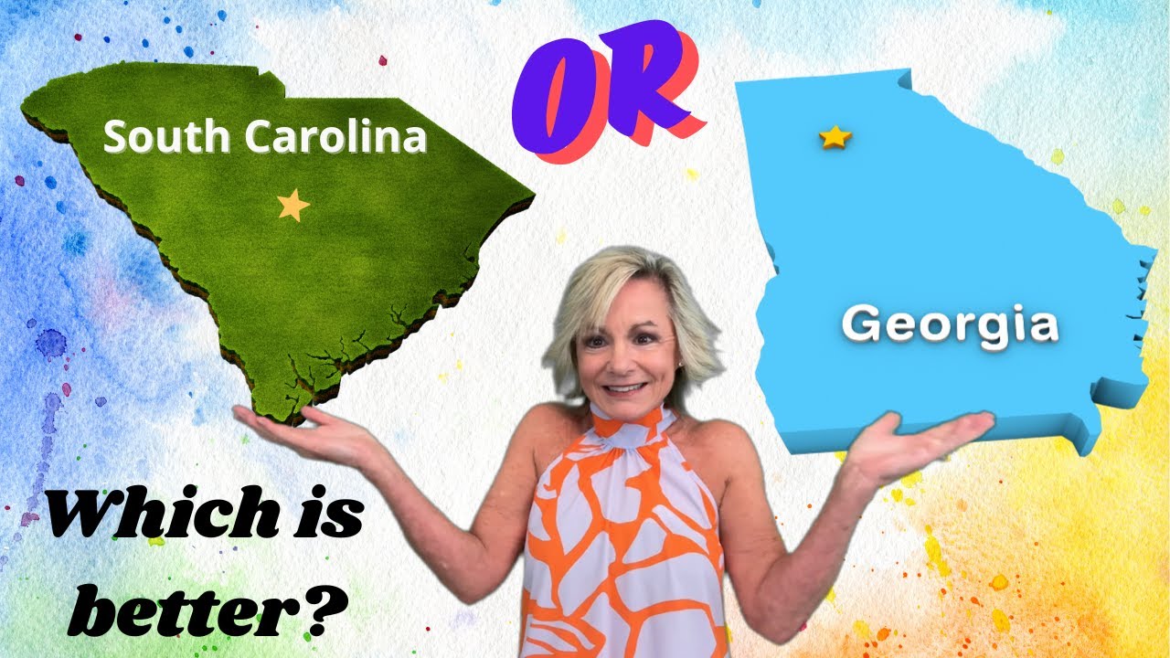 Living in South Carolina vs. Georgia- Which is a better? - YouTube