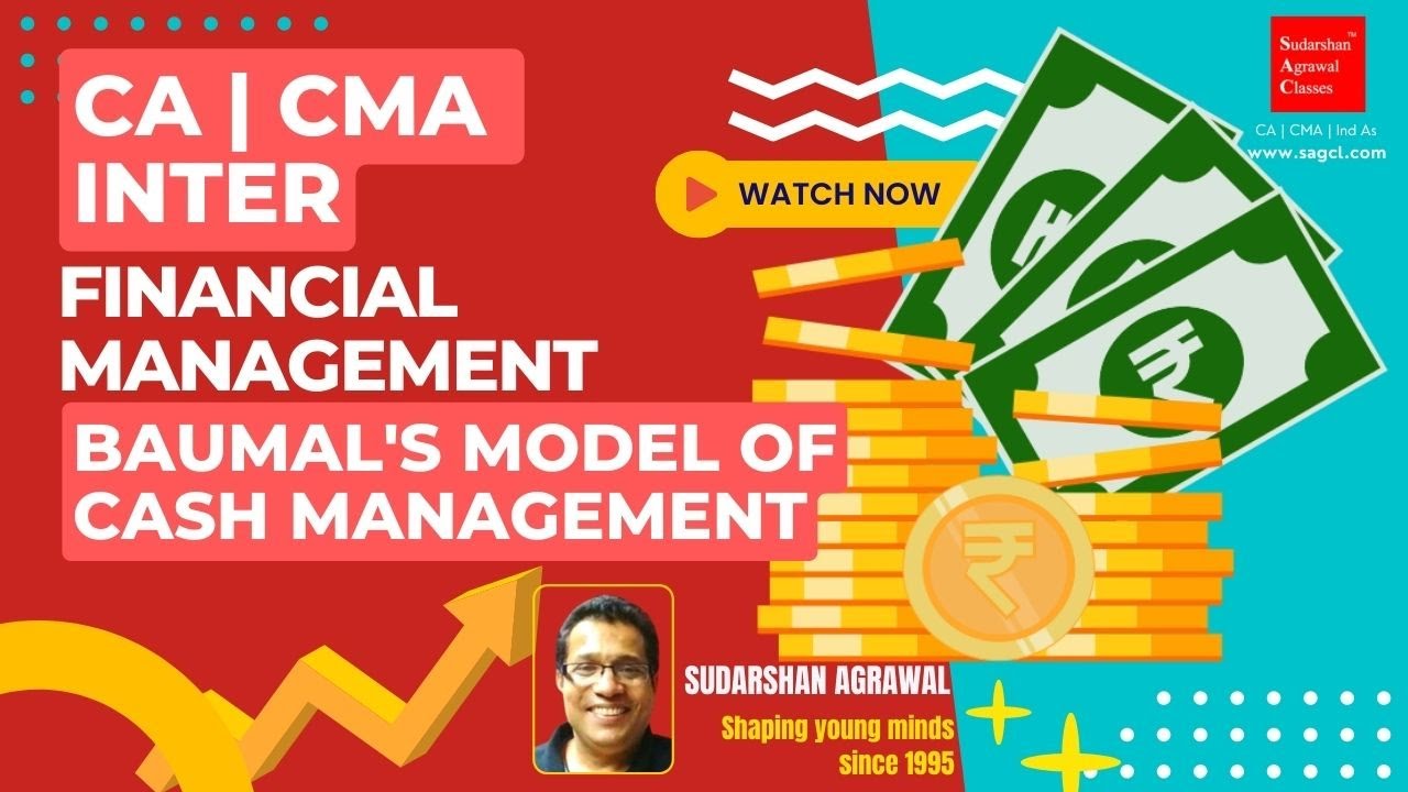 CA CMA INTER - Financial Management - Boumal's Model of Cash Management ...