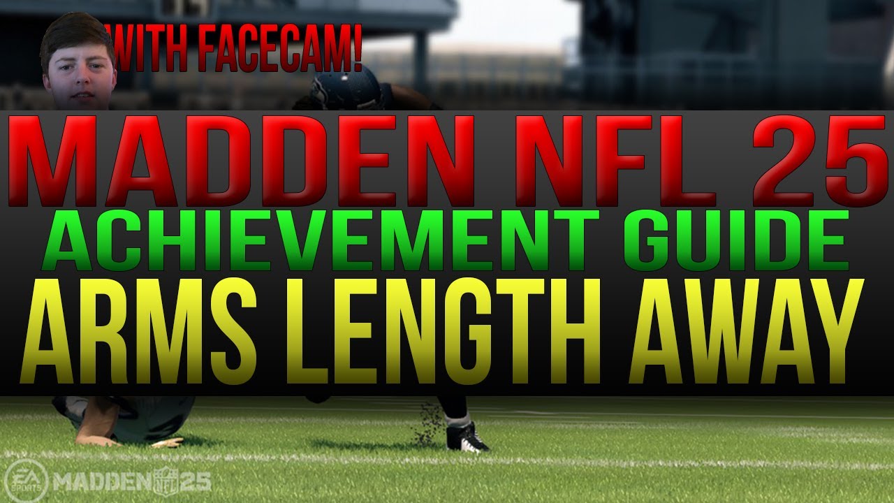 Madden NFL 25 - Achievement Guide - Arms Length Away - YouTube
