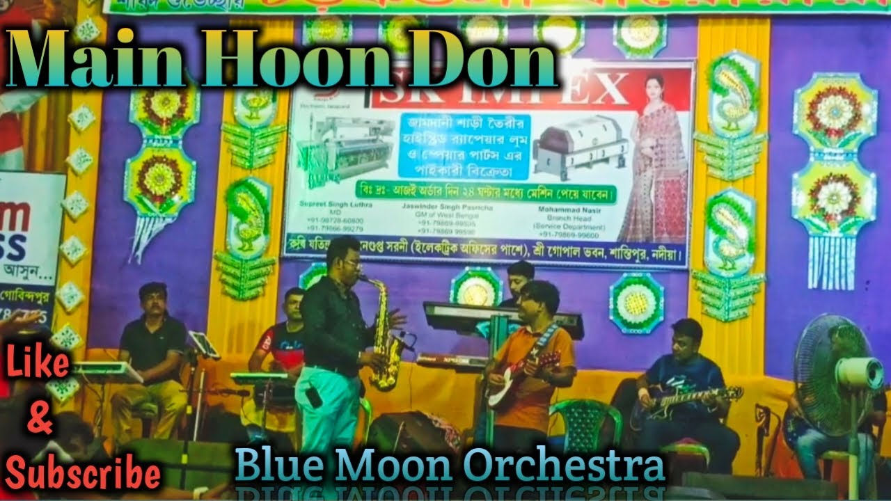 Main Hoon Don (Full Song) on Orchestra। Blue Moon Orchestra। Durga Puja ...