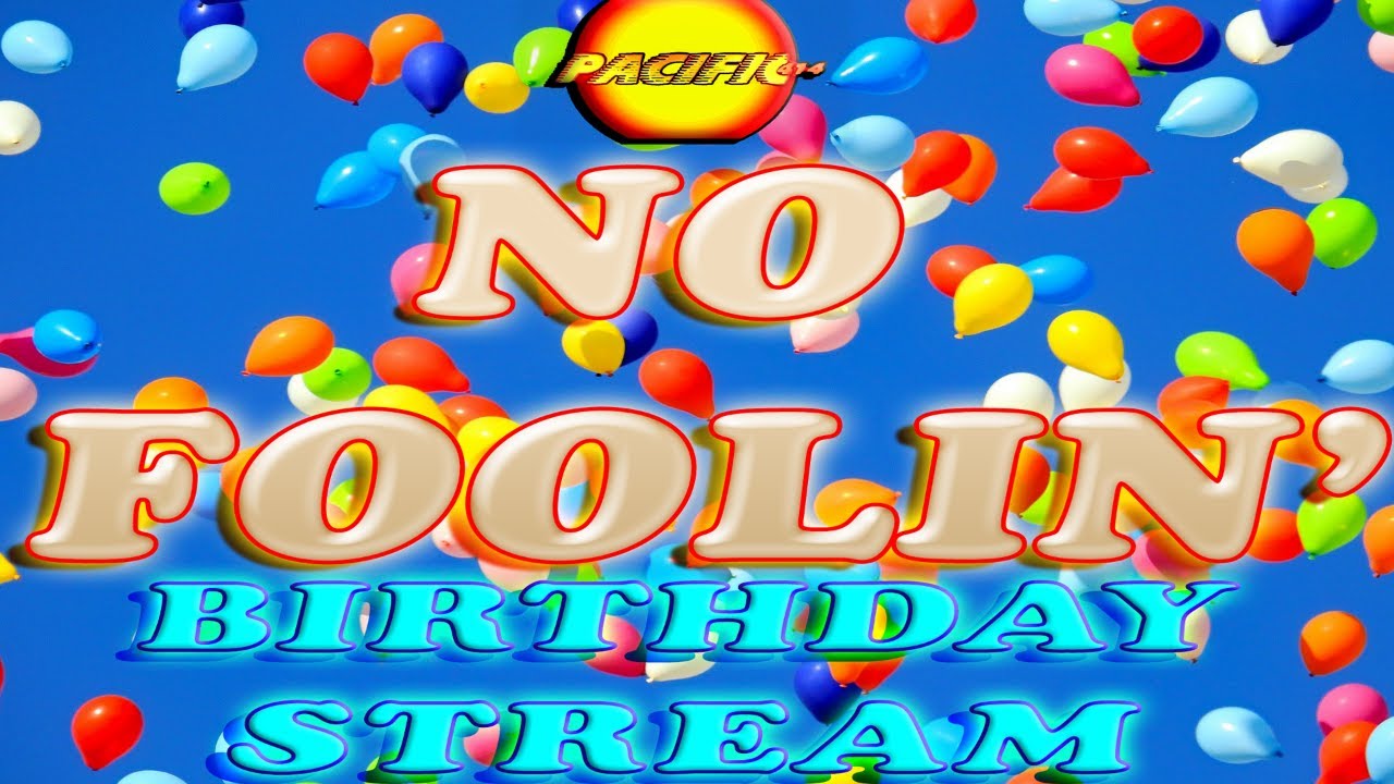 PACIFIC414 No Foolin' Birthday Stream!!! #HappyBirthday #pacific414 - YouTube