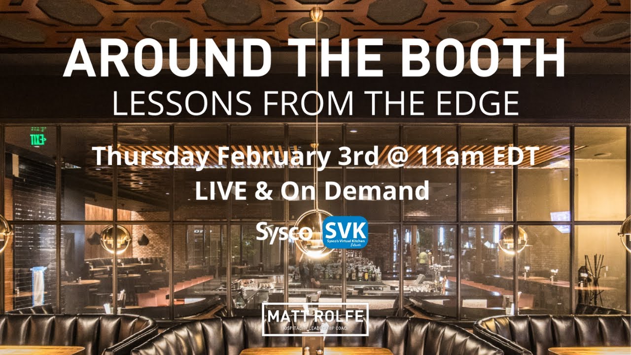Around The Booth – Lessons From The Edge with Matt Rolfe, SVK Network ...