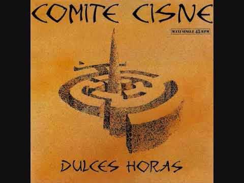 COMITE CISNE -Dulces Horas -Version Intensa-