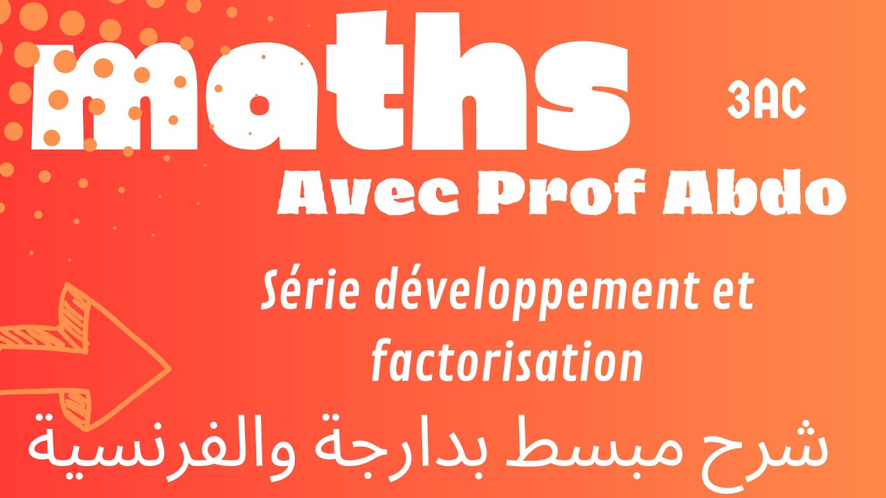 Série d'exercice 3AC développement et factorisation by Abdo - YouTube