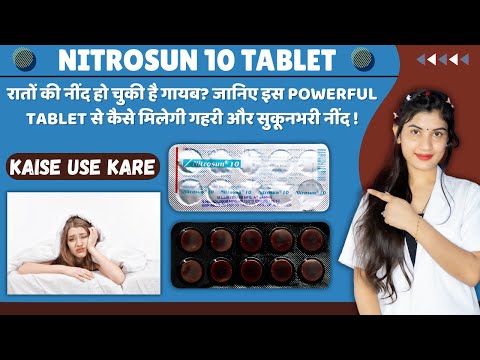 Nitrosun 10 Tablet Khane Se Kya Hota Hai | Nitrazepam Tablets Ip 10mg in Hindi | Side Effects 💊 ✅