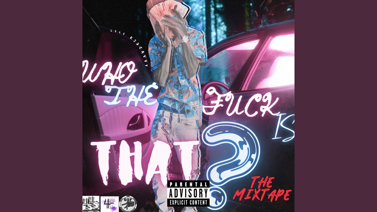 WHO TF IS DAT (Intro) - YouTube