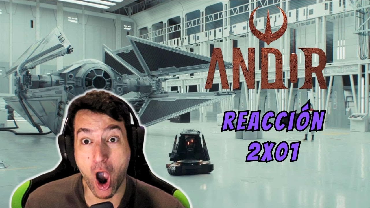 Reacción ANDOR 2x01 | star wars - YouTube