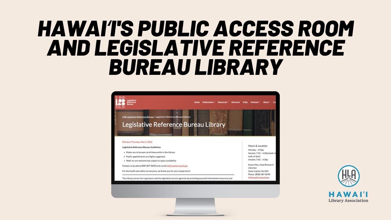 Hawaii's Public Access Room and Legislative Reference Bureau Library - YouTube