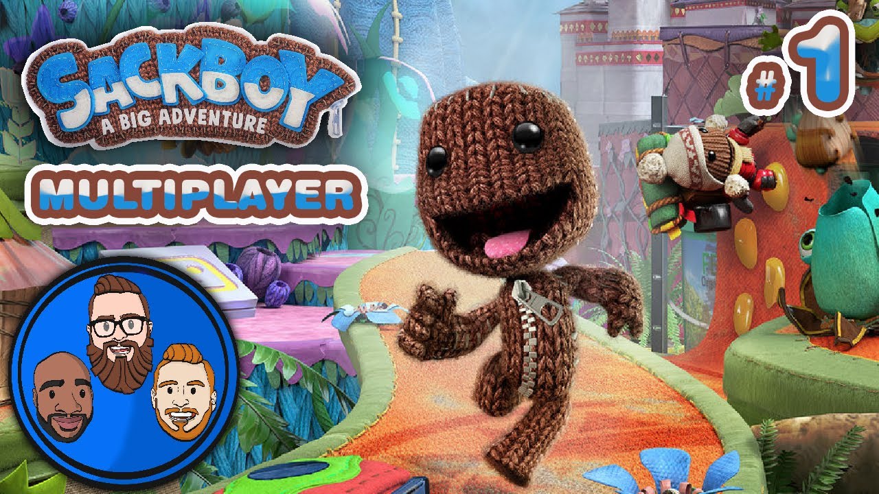 SACK IS BACK - Sackboy A Big Adventure Episode 1 - YouTube